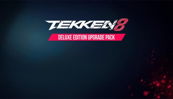 Prices - TEKKEN 8 - Deluxe Edition Upgrade Pack - IsThereAnyDeal