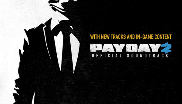 Prices - PAYDAY 2: The Official Soundtrack - IsThereAnyDeal