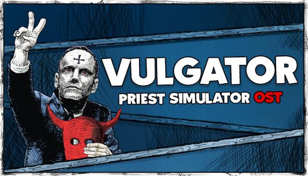 Priest Simulator: Vampire Show Soundtrack - IsThereAnyDeal