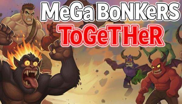MeGa BoNKeRS ToGeTHeR - IsThereAnyDeal